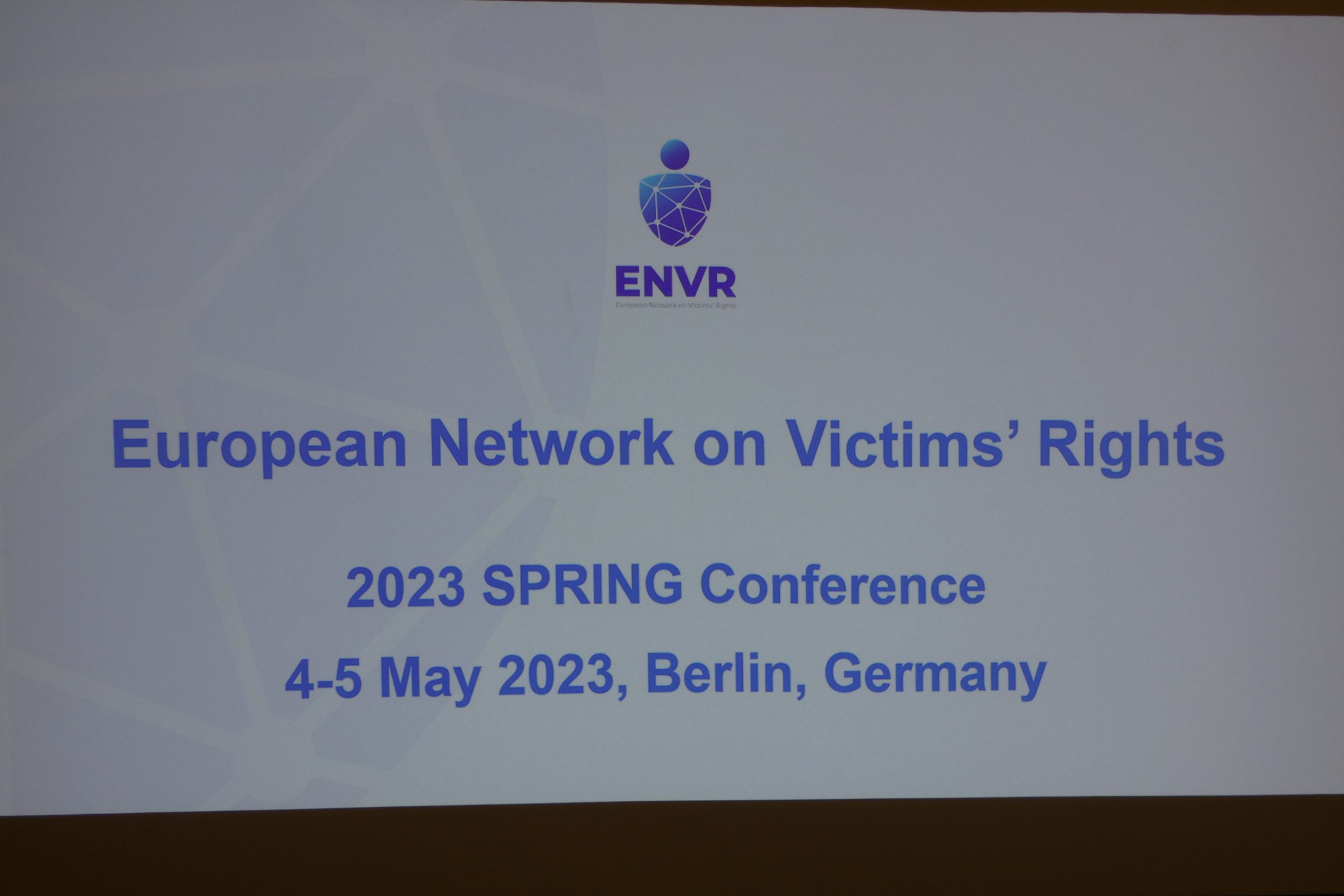 ENVR Spring Conference 2023 Berlin, Germany - European Network on Victims' Rights